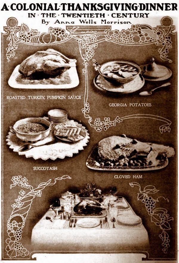 Thanksgiving dinner recipes from the Colonial days, as described in ...