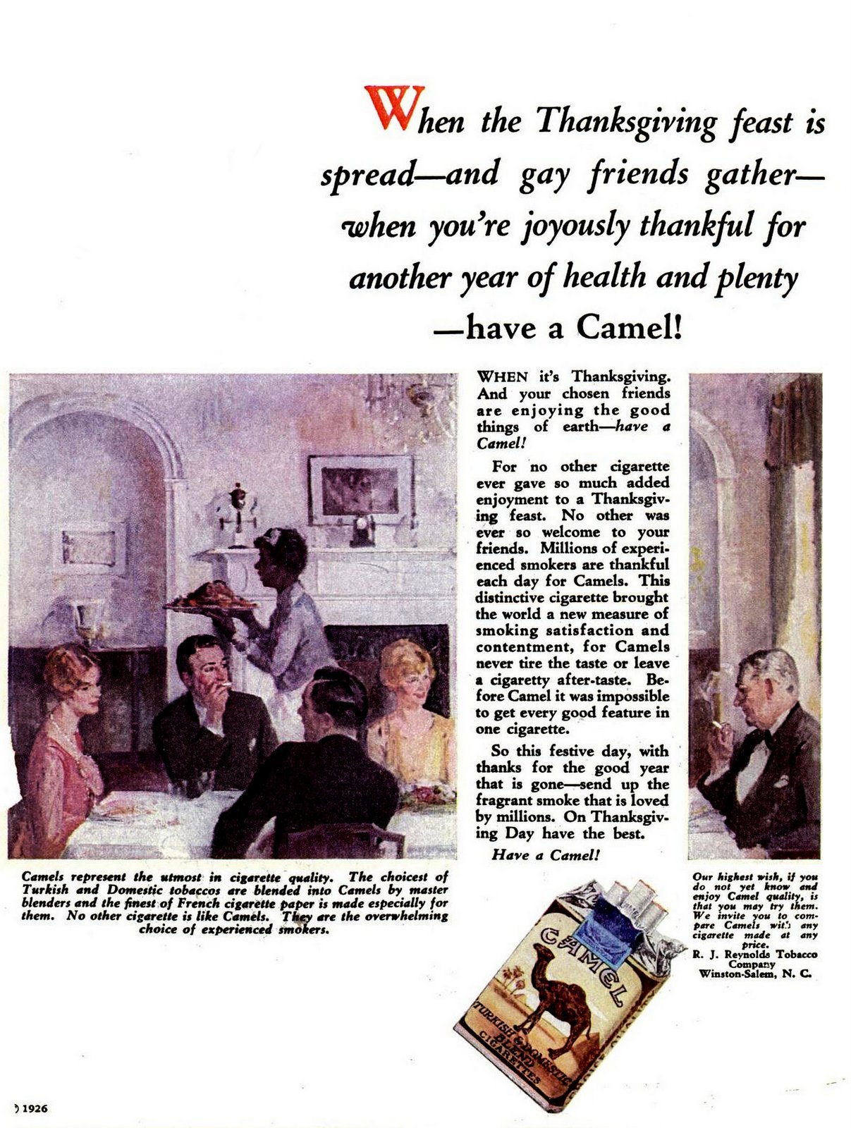 Thanksgiving & peaceful feelings... smoking Camel cigarettes for good ...