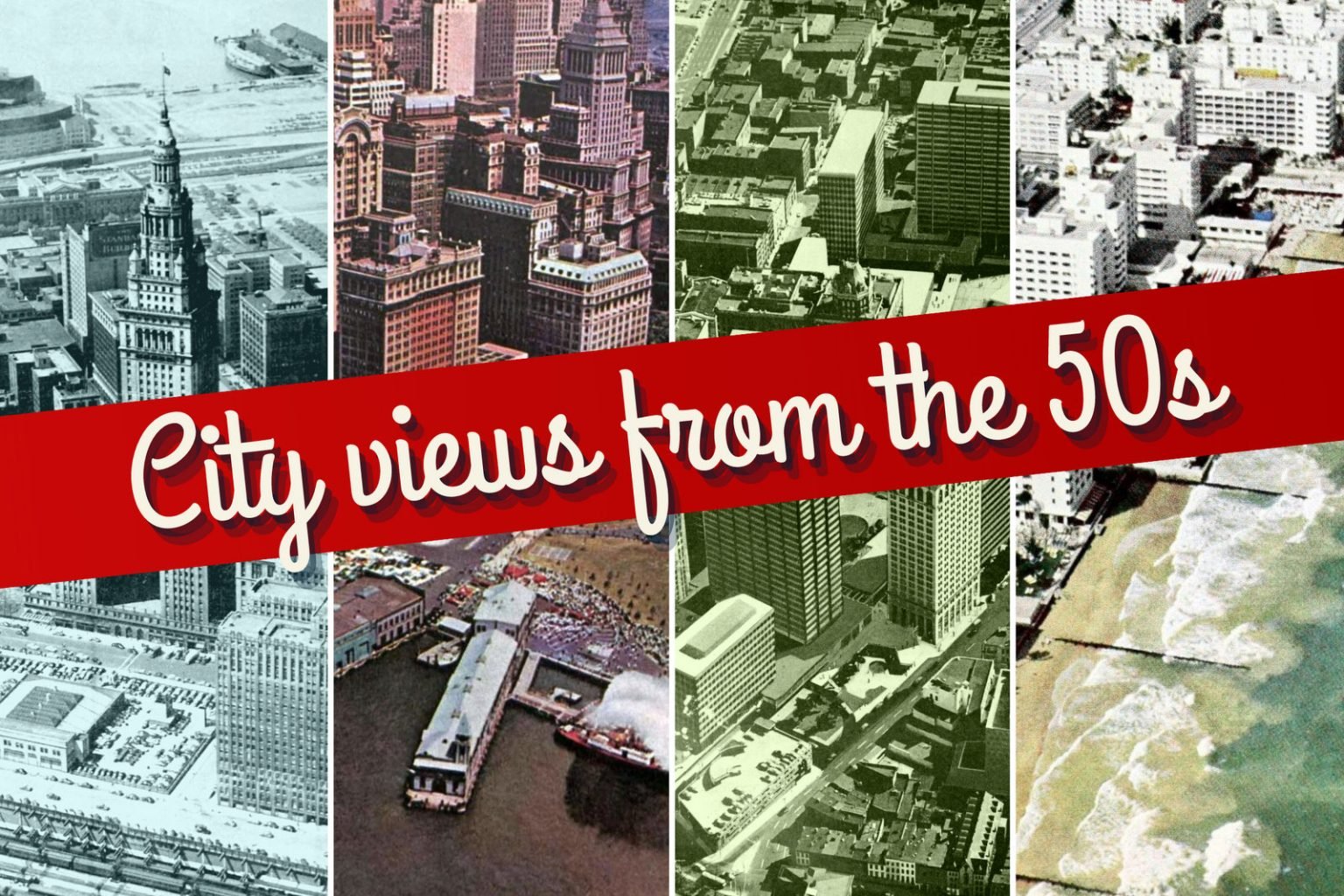58 vintage city skylines & views from above that capture the urban ...