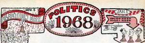The '68 Presidential election: Nixon, Romney, McCarthy, Reagan ...