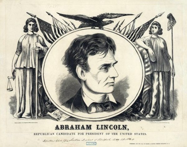Abraham Lincoln for President! Honest Abe's presidential campaign ads ...