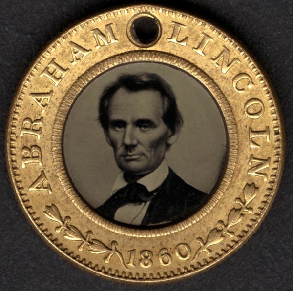 Abraham Lincoln for President! Honest Abe's presidential campaign ads ...