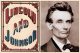 Abraham Lincoln for President! Honest Abe's presidential campaign ads ...