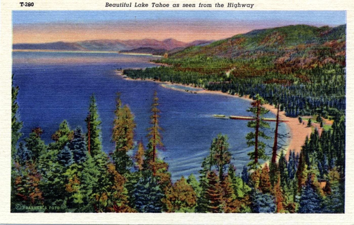 See old Lake Tahoe: How the Sierra vacation destination looked a long ...