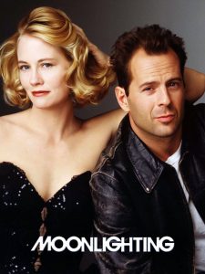 Moonlighting: Bruce Willis & Cybill Shepherd's TV comedy/drama was a ...