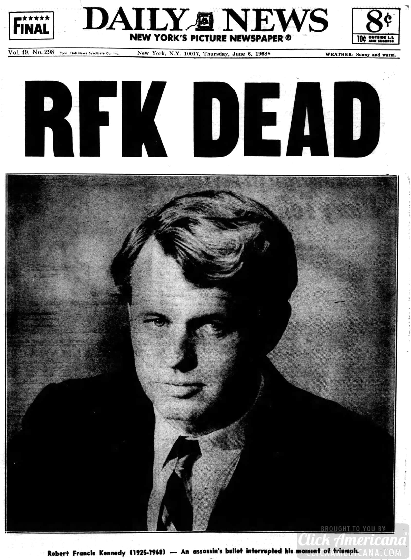 News headlines from when Senator Bobby Kennedy was assassinated (1968 ...