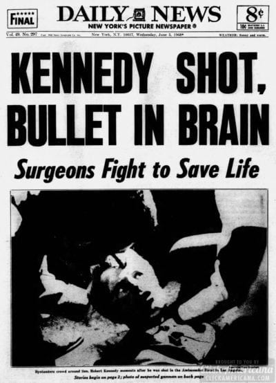 News headlines from when Senator Bobby Kennedy was assassinated (1968 ...