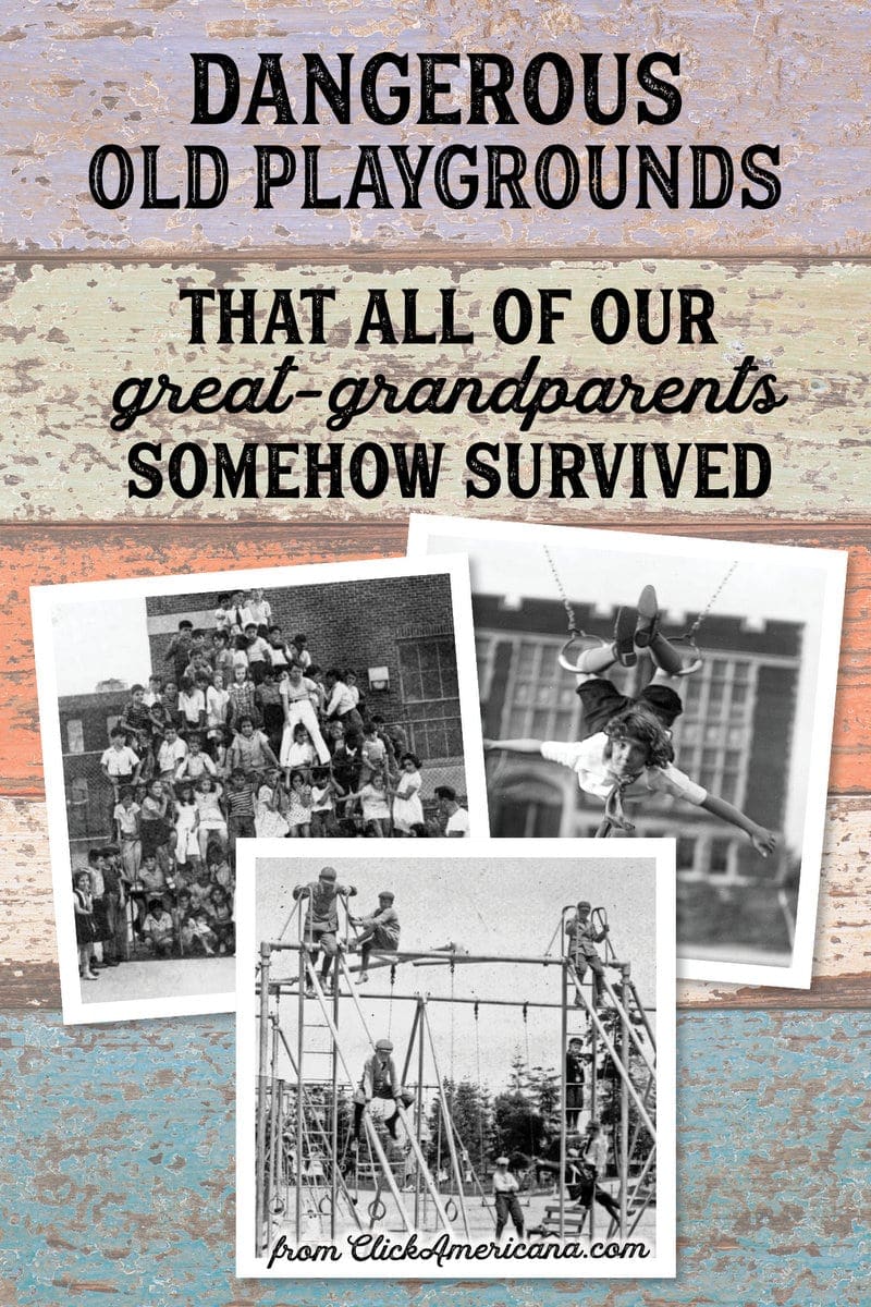 These 47 dangerous old playgrounds were risky, chaotic - and totally ...