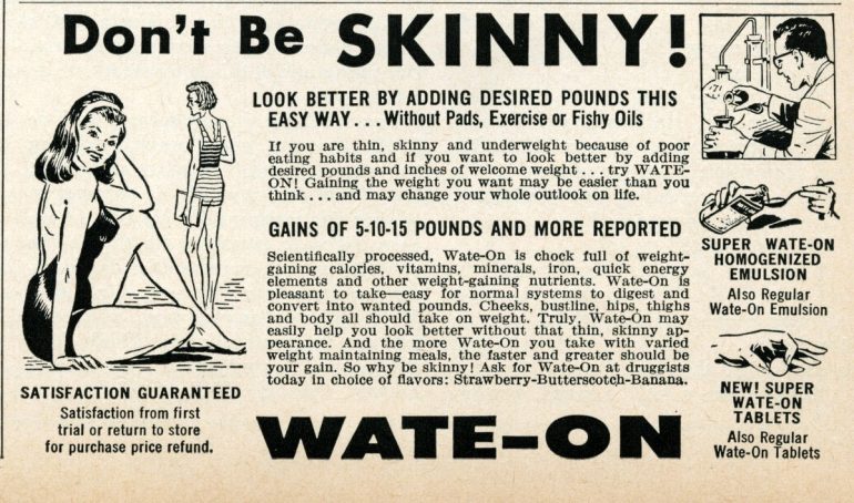 Don't be skinny! Try Wate-On to pack on the pounds (1930s-1960s ...