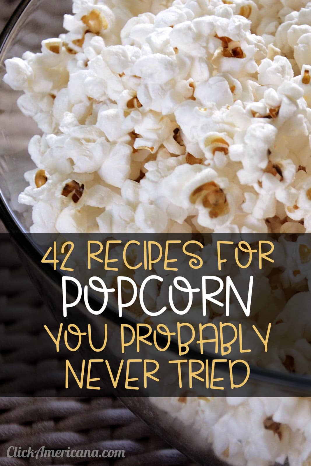 42 interesting popcorn recipes you have probably never tried - Click ...