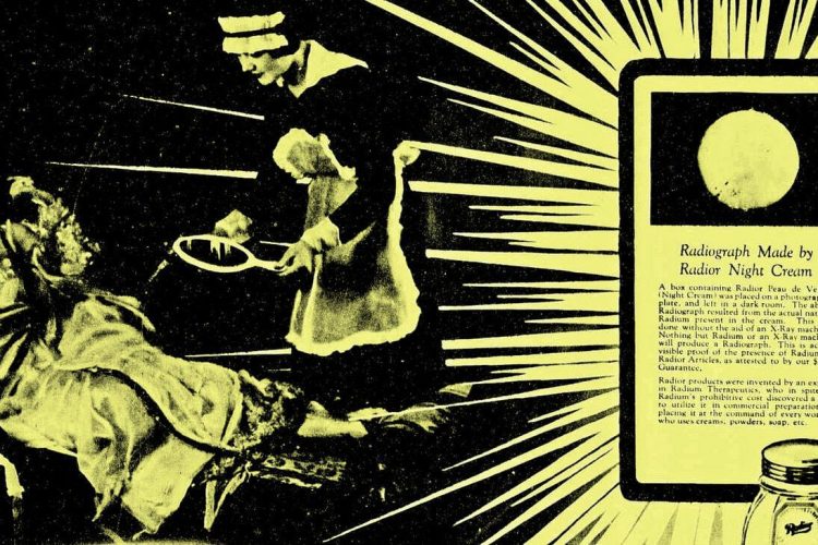 Bad idea department: Radioactive face cream & radium face powder (1919 ...