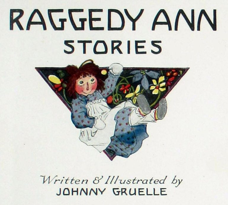 The Raggedy Ann doll has been charming children for over 100 years ...