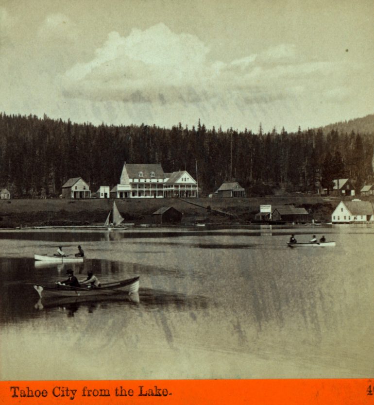 See old Lake Tahoe: How the Sierra vacation destination looked a long ...