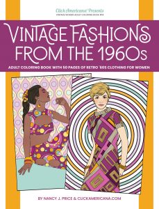 Vintage Fashion from the 1960s adult coloring book: 50 pages of retro ...