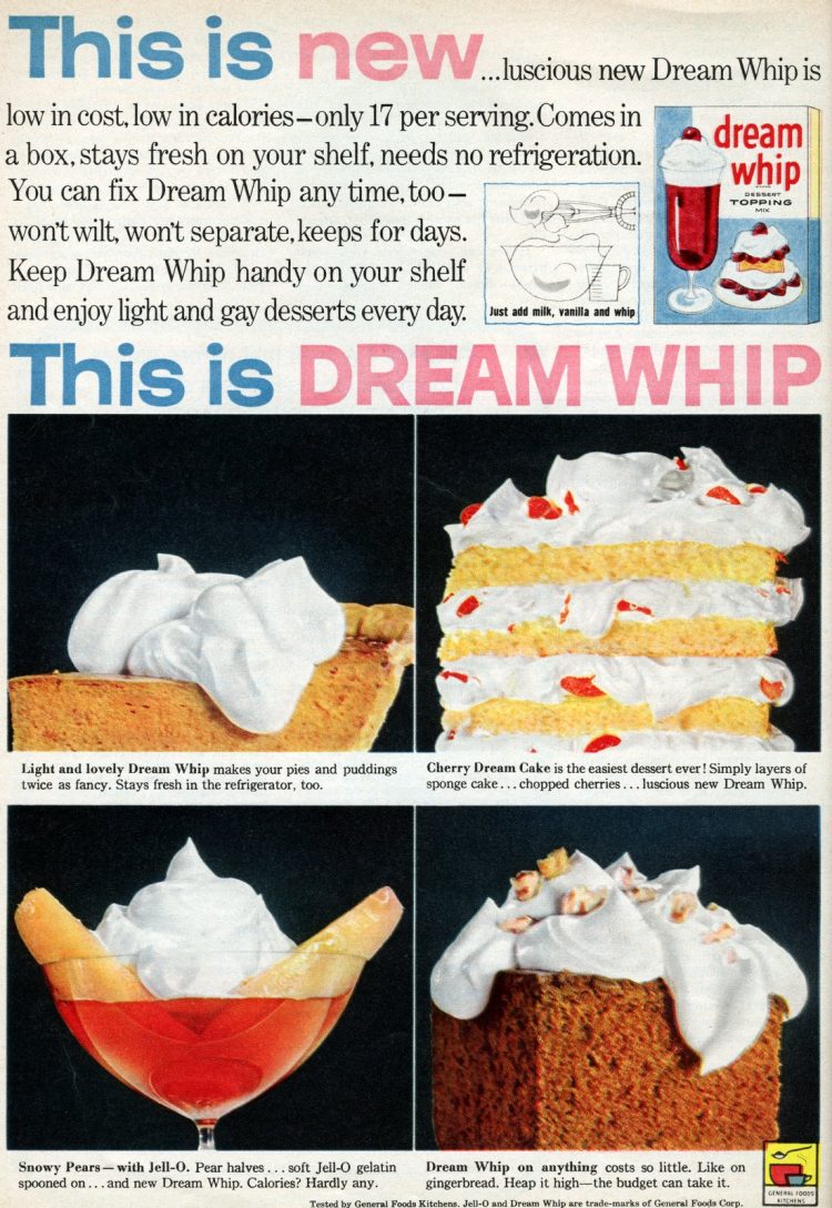 Dream Whip: Look back to when this powdered whipped cream first came ...