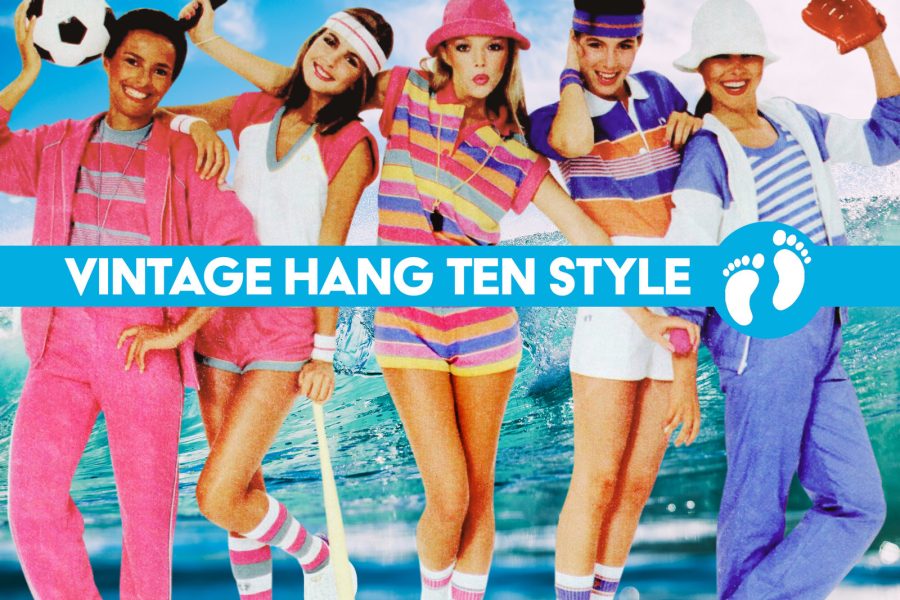 Vintage Hang Ten clothing conquered the world with their SoCal surfer ...