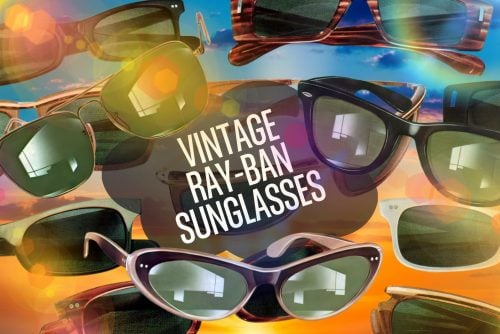 Vintage Ray-Ban sunglasses have been the epitome of cool for nearly a ...