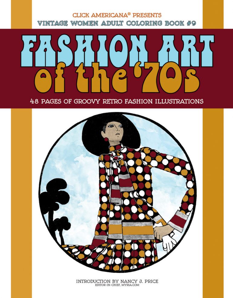 Vintage Women Coloring Book #9: Fashion Art of the '70s - Click Americana