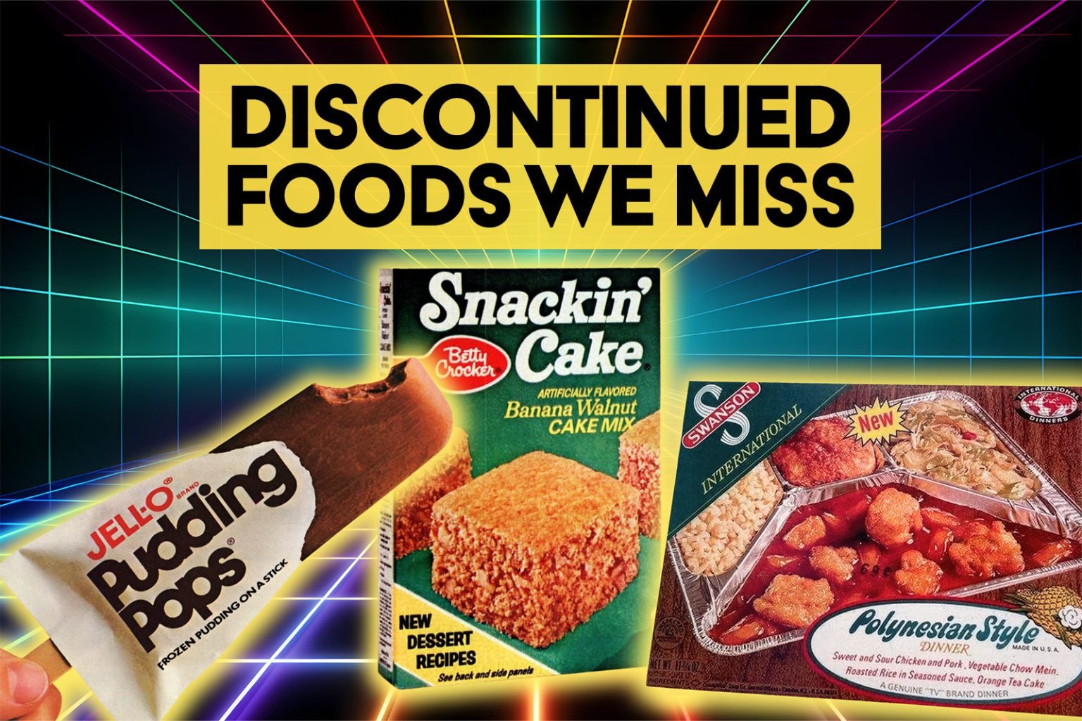 18 vintage discontinued foods & flavors we used to love - Click Americana