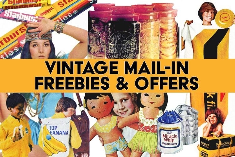 See 30+ vintage freebies & mail-in offers for branded stuff you used to ...
