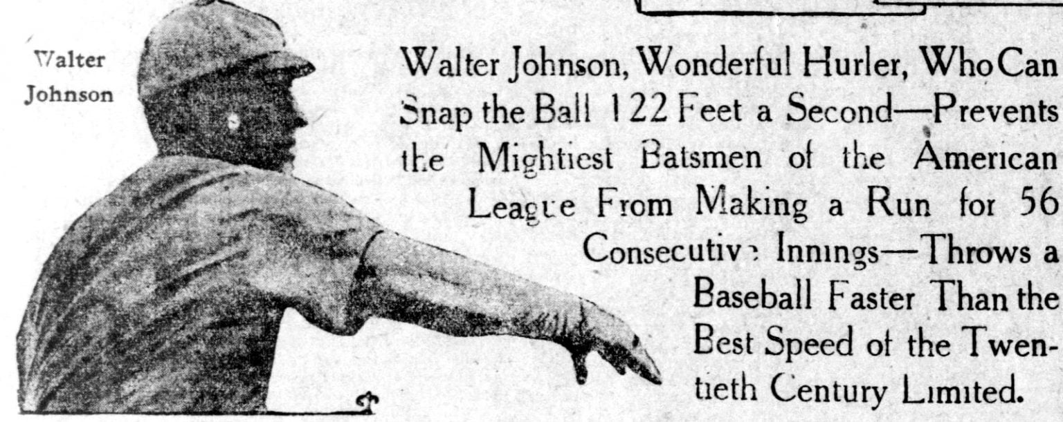 Baseball pitcher Walter Johnson had the sport's first super-speed ...