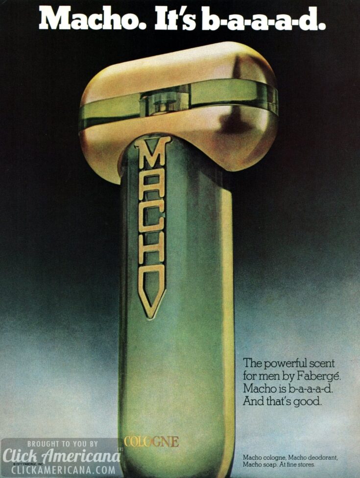 Macho cologne in the 70s was 'the powerful scent for men' - Click Americana